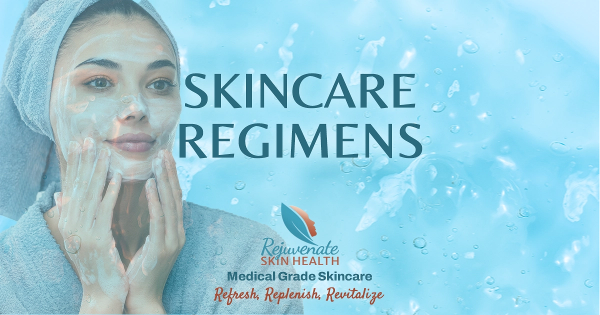 Skincare Regimens